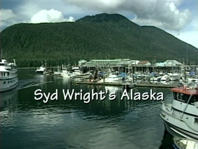 Syd Wright's Alaska