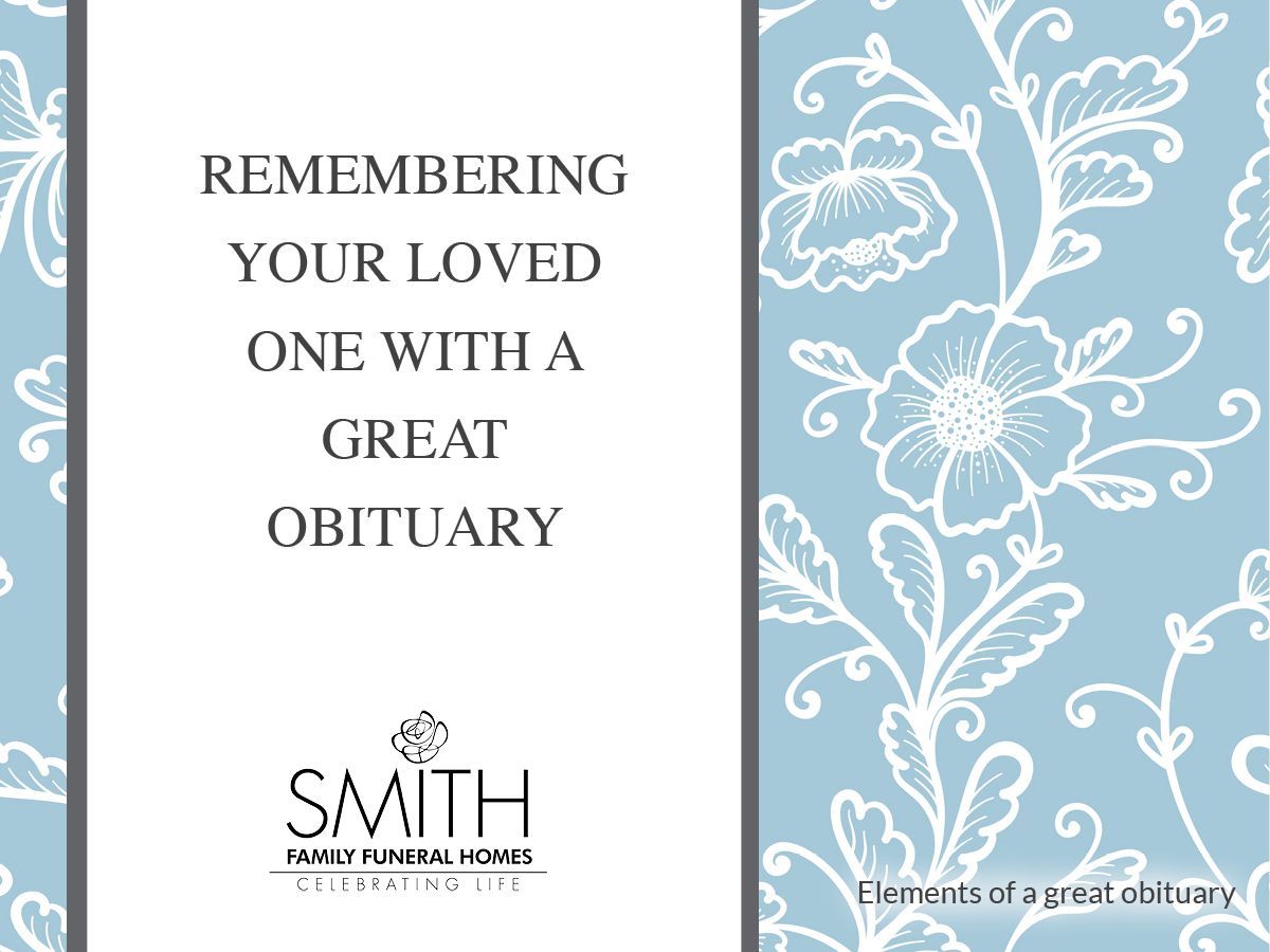 Elements of a Great Obituary