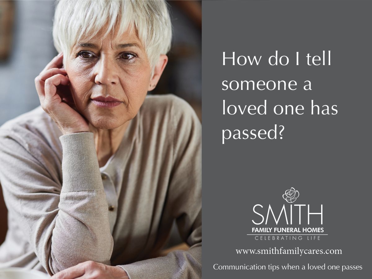 Communication Tips When a Loved One Passes