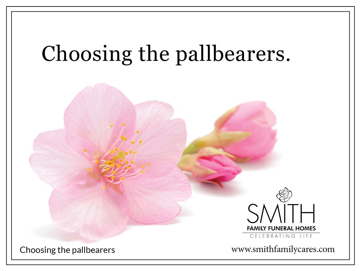 Choosing the Pallbearers