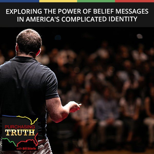 Exploring the Power of Belief Messages in America's Complicated Identity