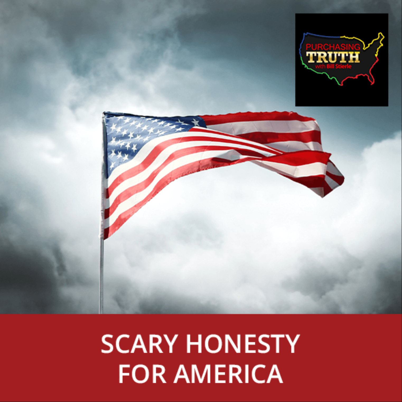 Scary Honesty For America