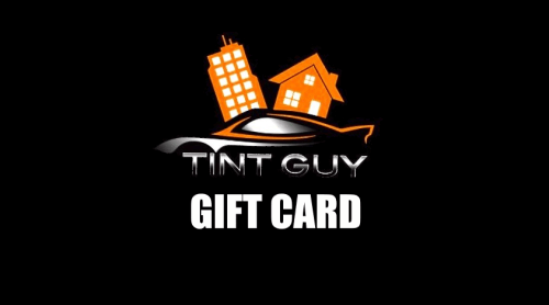 Window Tint Gift Cards | Tint Guy