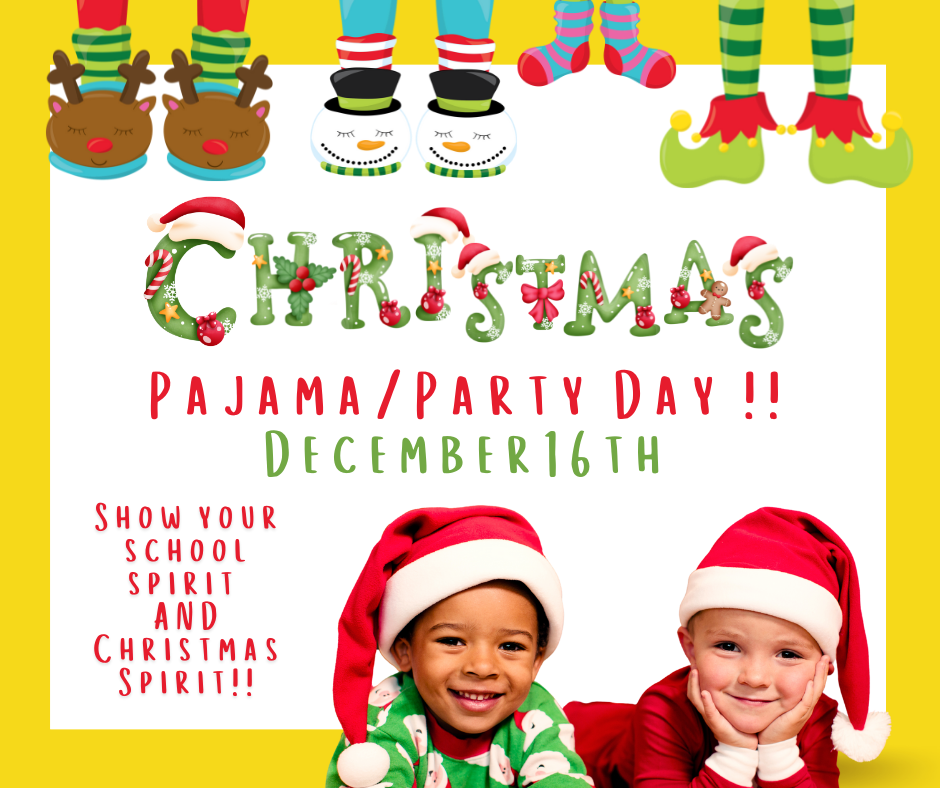 December 16th, School Spirit Day/Class Parties