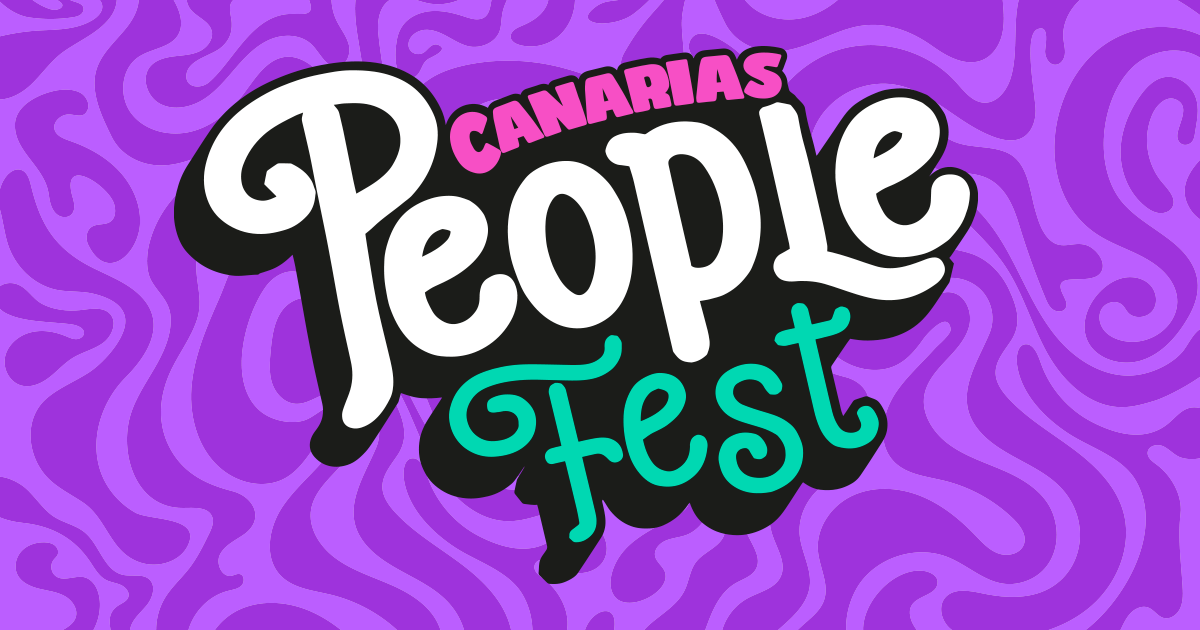 Canarias People Fest⎜Gran Canaria⎜Tenerife